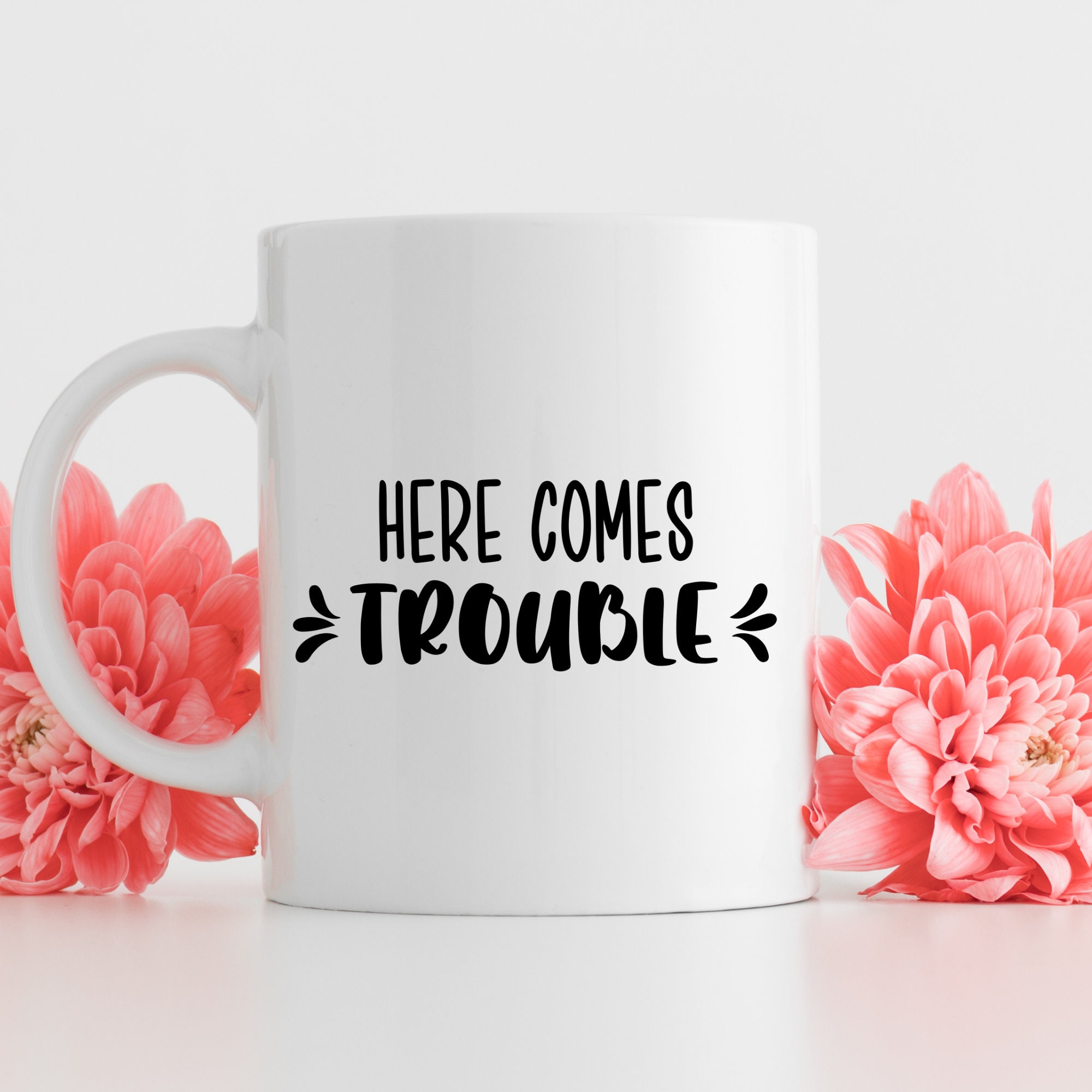 Here Comes Trouble Svg, Trouble Svg, Digital Download, Svg Files ...