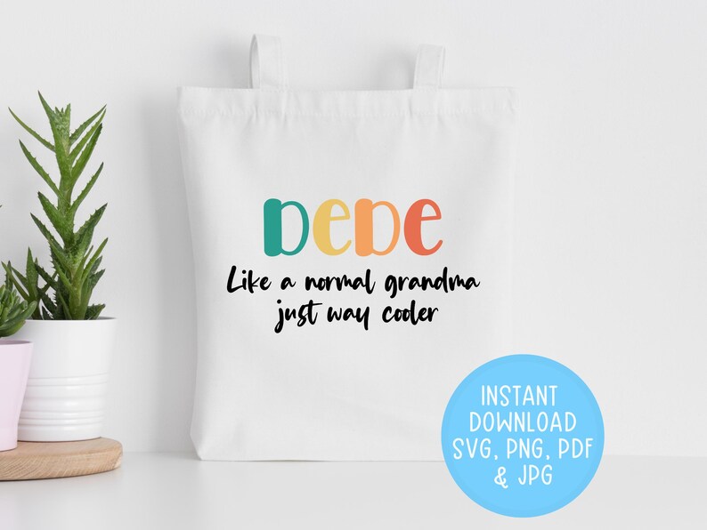 Dede SVG, Dede PNG, Dede Grandma Gifts, Dede Design, Gift for Dede ...