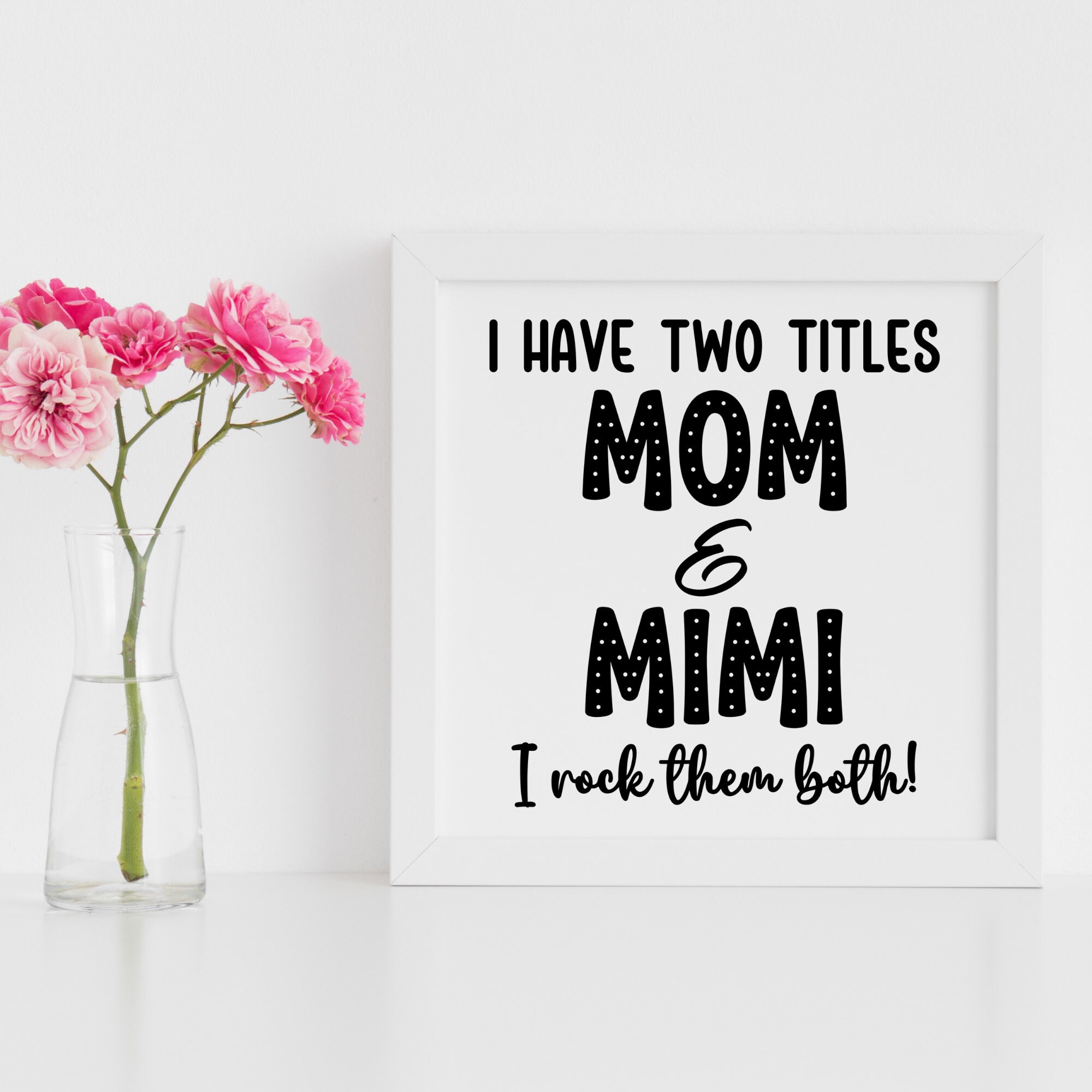 I Have Two Titles Mom and Host Mom SVG, Host Mom Svg, Digital Files Svg ...