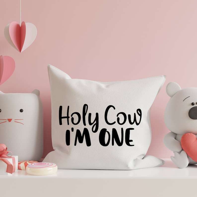 Holy Cow Im One SVG, Holy Cow I'm One Png, Digital Download, Digital ...