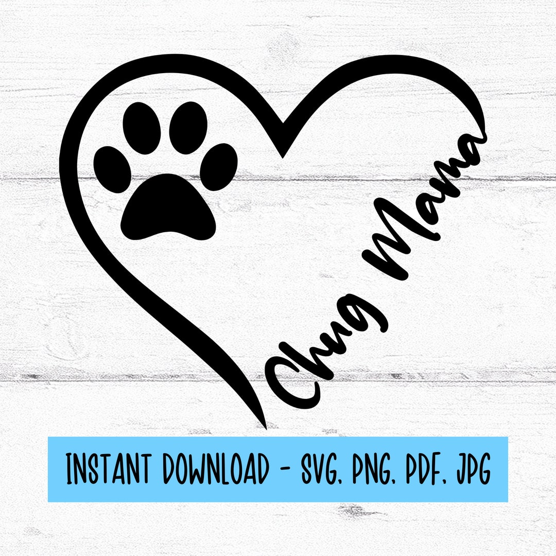 Chug Mama Svg, Chug Dog Svg, Chug Dog Mom Svg, Digital Files Svg, Dog ...