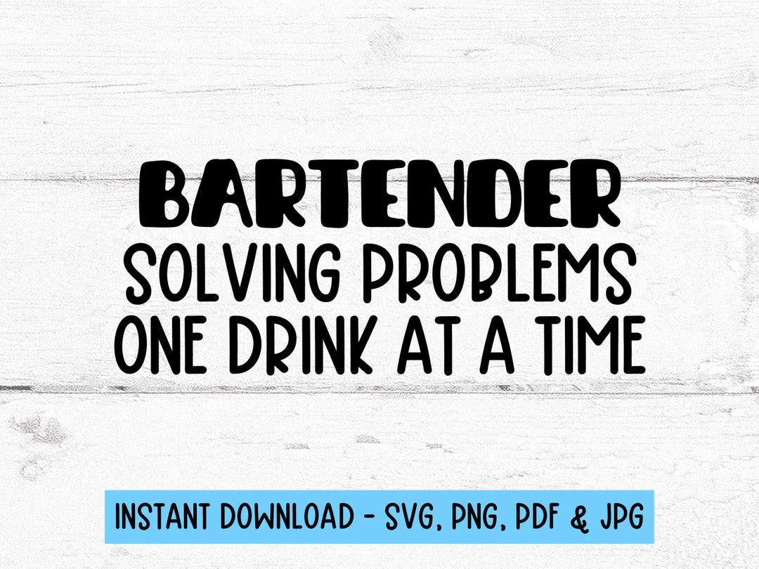 Bartender SVG, Bartender PNG, Bartender Tshirt Svg, Bartender Digital ...