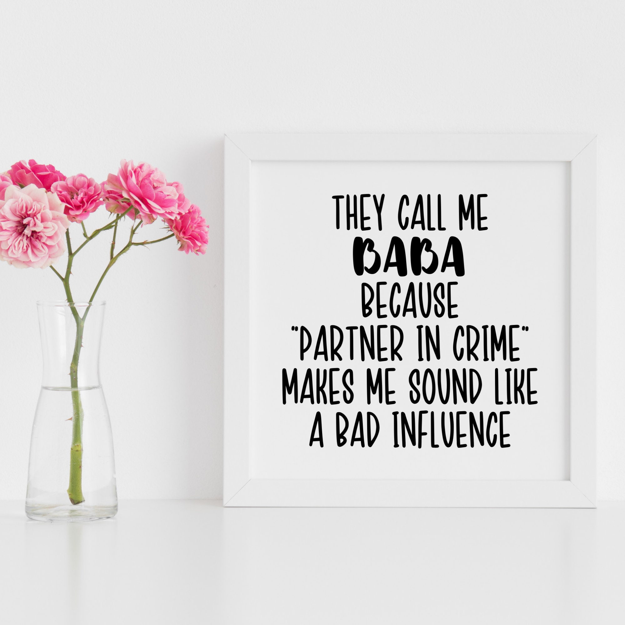 They Call Me Baba Svg, Baba SVG, Baba Png, Baba Designs, Digital Files ...