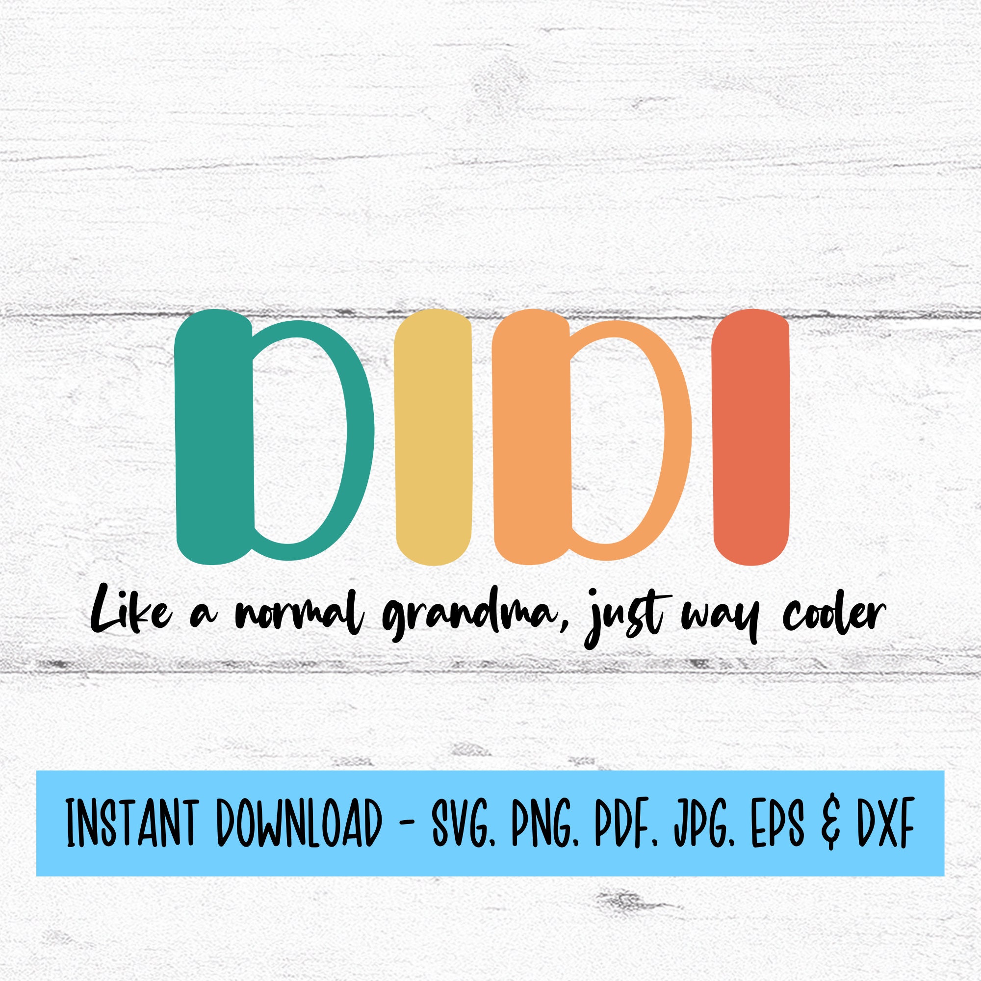 Didi SVG, Didi Cut File, Didi Design, Grandma SVG, Gift for Didi ...