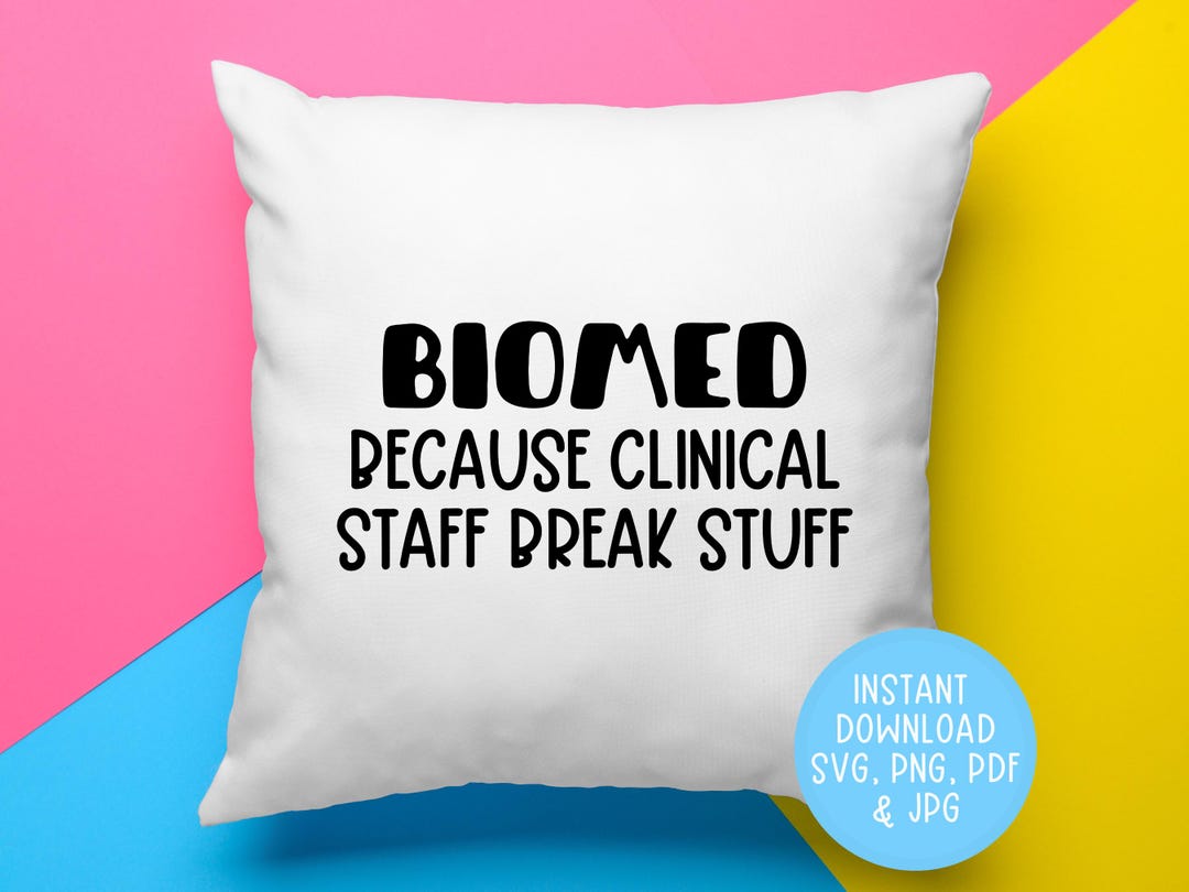Biomedical Engineer SVG, Biomed Tshirt SVG, Biomed PNG, Biomedical ...