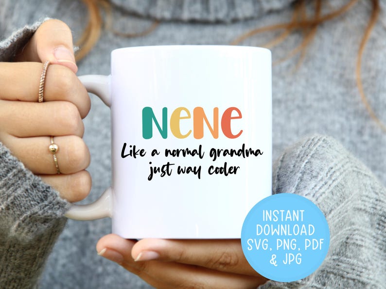 Nene SVG, Nene PNG, Nene Grandma Gifts, Nene Design, Gift for Nene ...