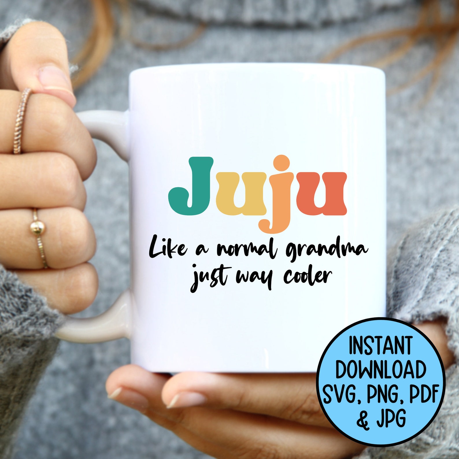 Juju SVG, Juju Grandma Gifts, Juju Cut File, Juju Design, Grandma SVG ...