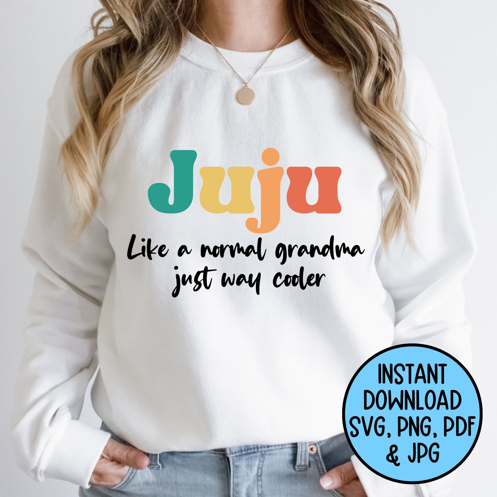 Juju SVG, Juju Grandma Gifts, Juju Cut File, Juju Design, Grandma SVG, Gift for Juju, Cricut ...