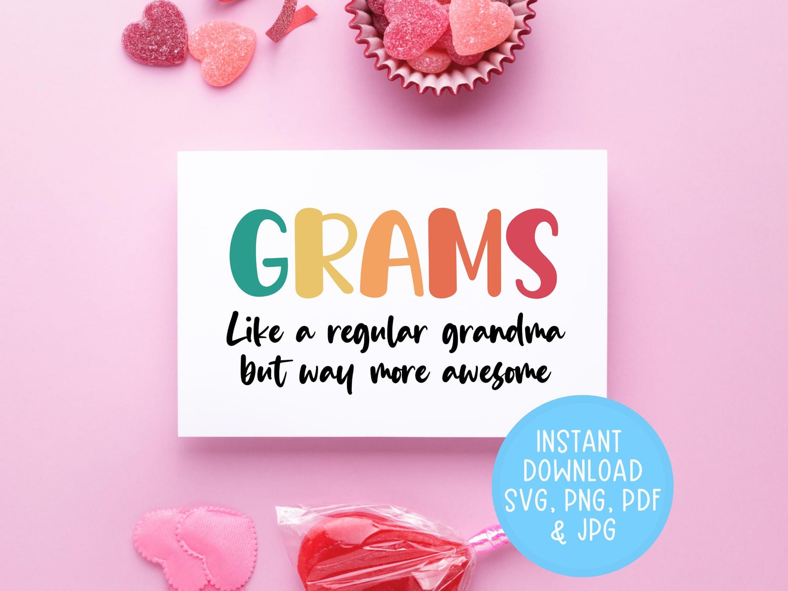Grams SVG, Grams PNG, Grams Grandma Gifts, Grams Design, Gift for Grams ...