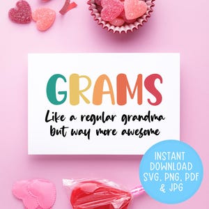 Grams SVG, Grams PNG, Grams Grandma Gifts, Grams Design, Gift for Grams ...