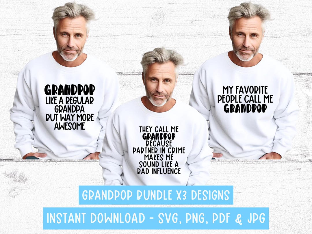 Grandpop SVG Bundle, Grandpop PNG, Grandpop Grandpa Gifts, Grandpop ...