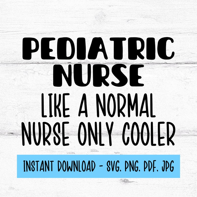 Pediatric Nurse Svg - Etsy