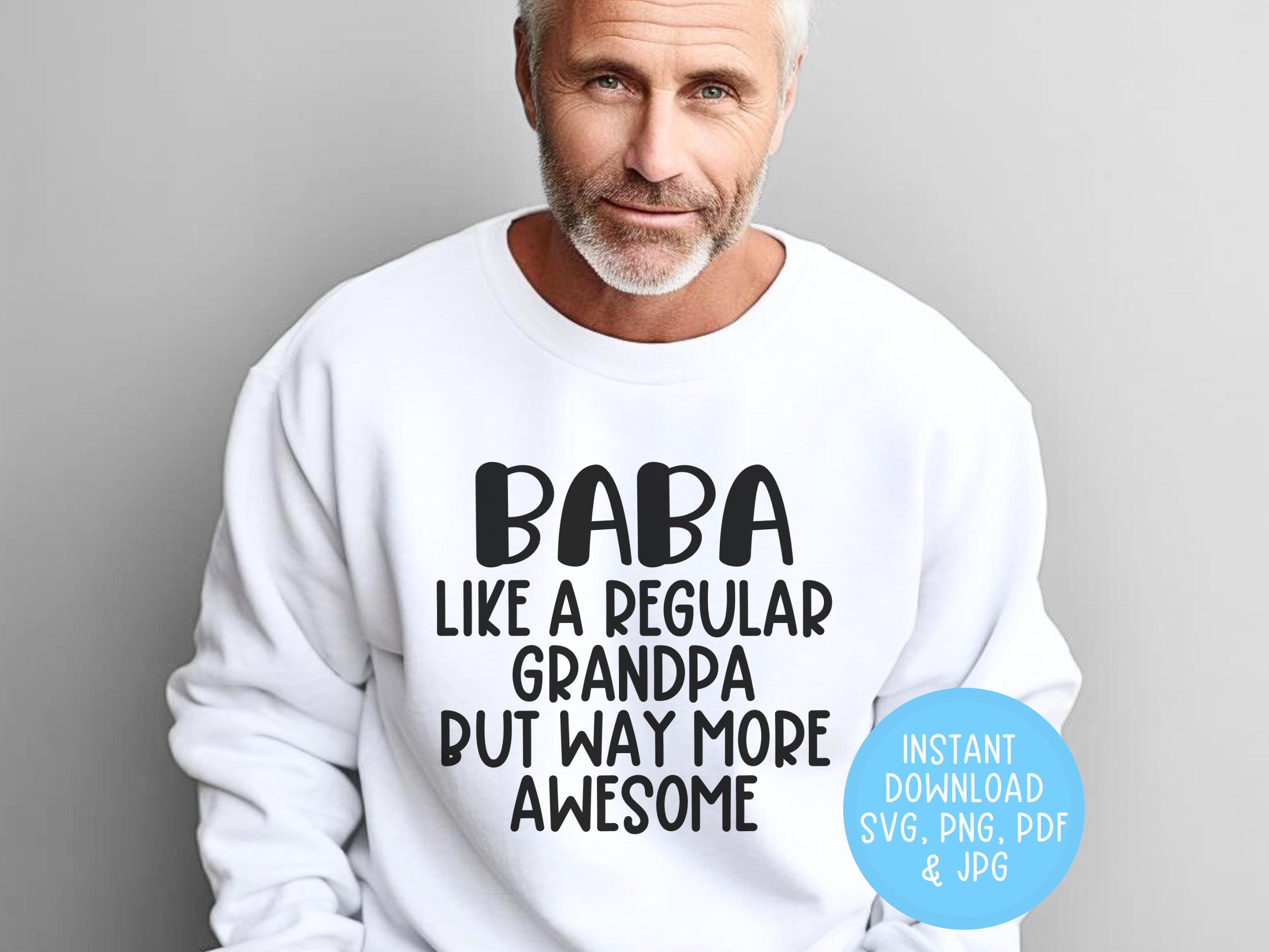 Baba SVG, Baba Grandpa Gifts, Baba PNG, Baba Design, Gift for Baba ...