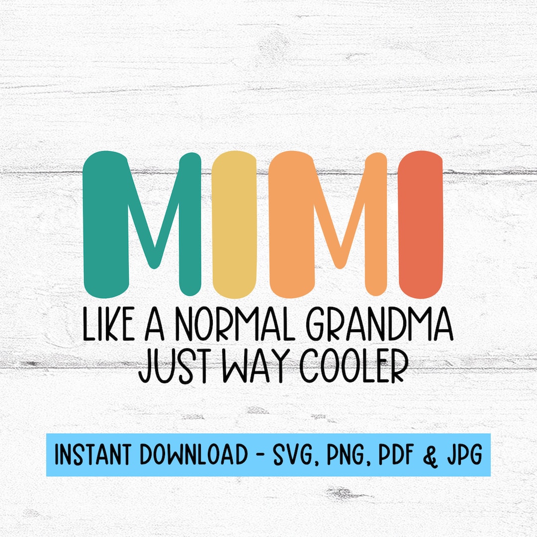 Mimi SVG, Mimi Cut File, Mimi Design, Grandma SVG, Gift for Mimi ...