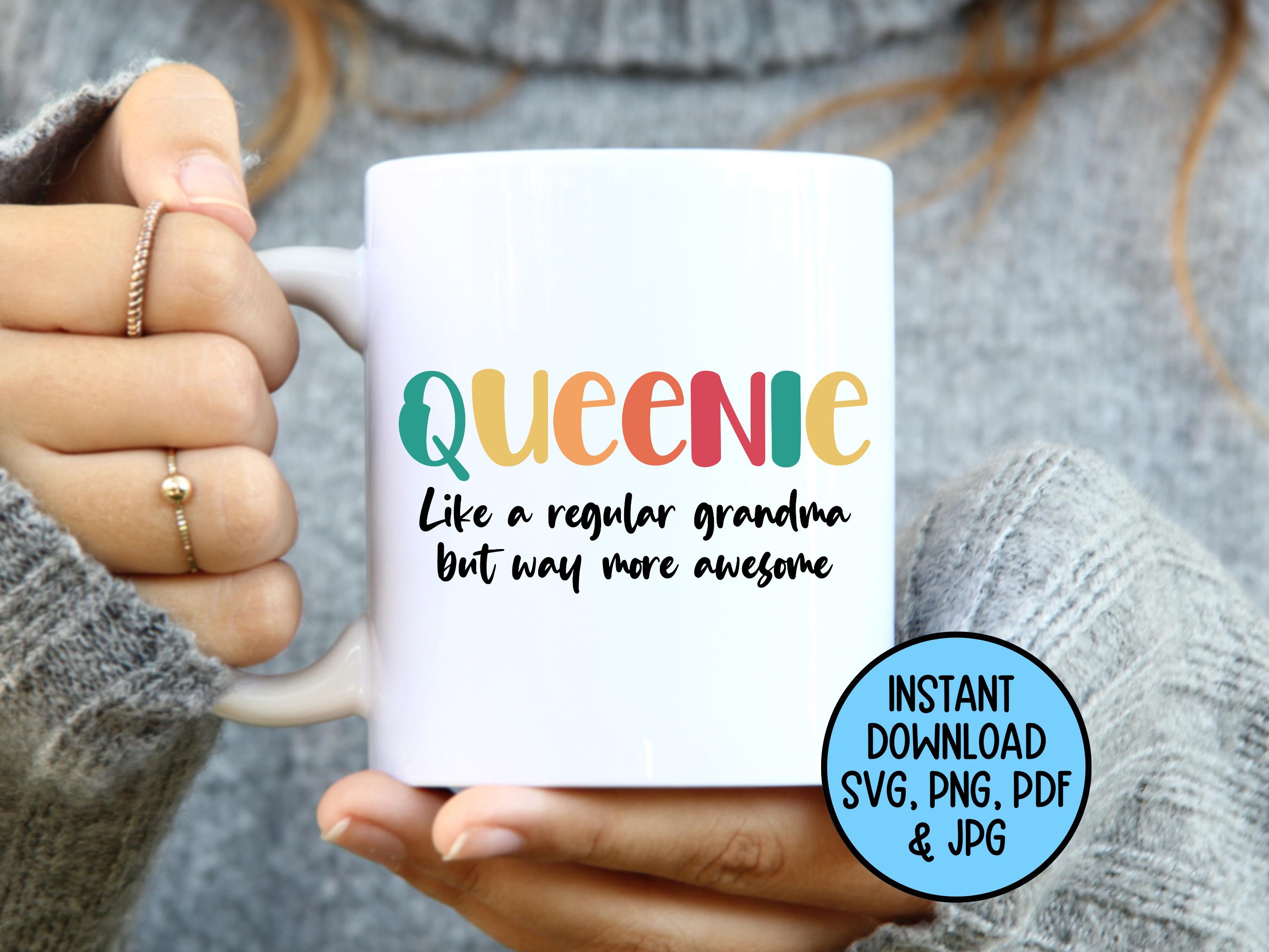 Queenie SVG, Queenie Grandma Gifts, Queenie PNG, Queenie Design ...