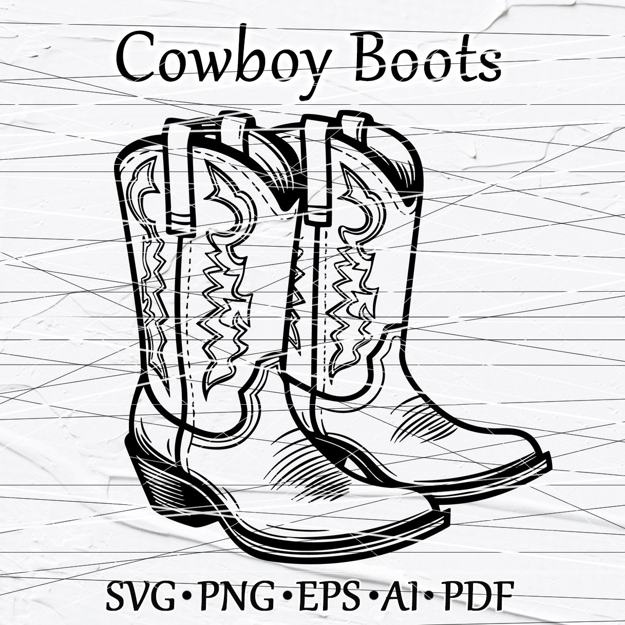 Cowboy Boots SVG, Western Boots Outlines. Rodeo Boots. Ranch, Cowgirl ...