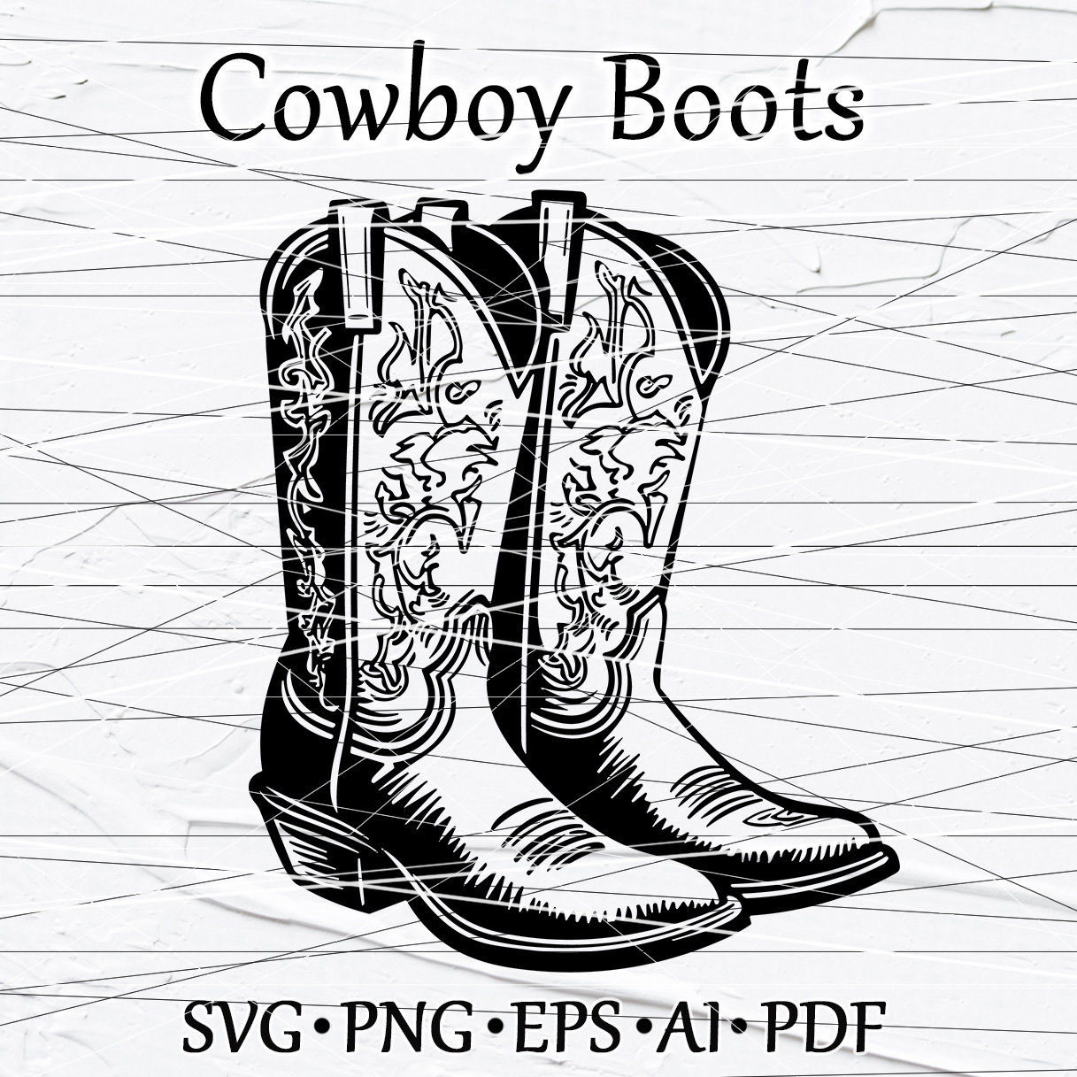 Cowboy Boots SVG, Western Boots Outlines. Rodeo Boots. Ranch, Cowgirl ...