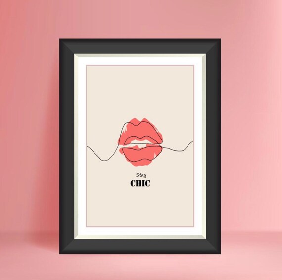 Stay Chic Lips Pink Slogan Printable poster Boho - Etsy