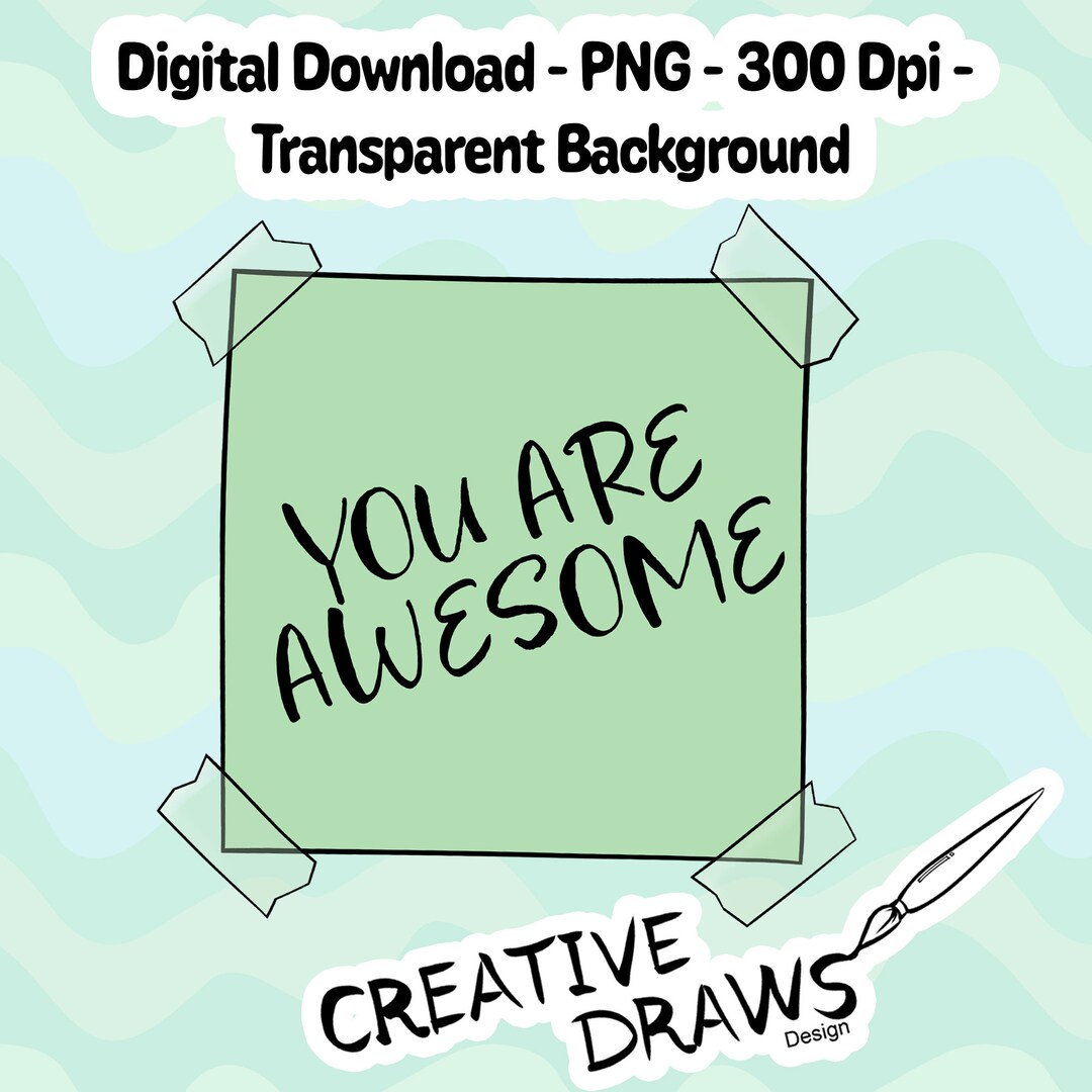 You Are Awesome Sticky Note PNG Digital File for Personal and ...