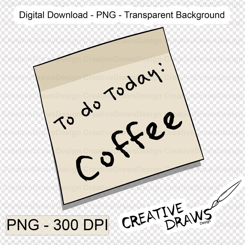 Coffee Sticky Note PNG Digital File for Personal and Commercial Use, to ...