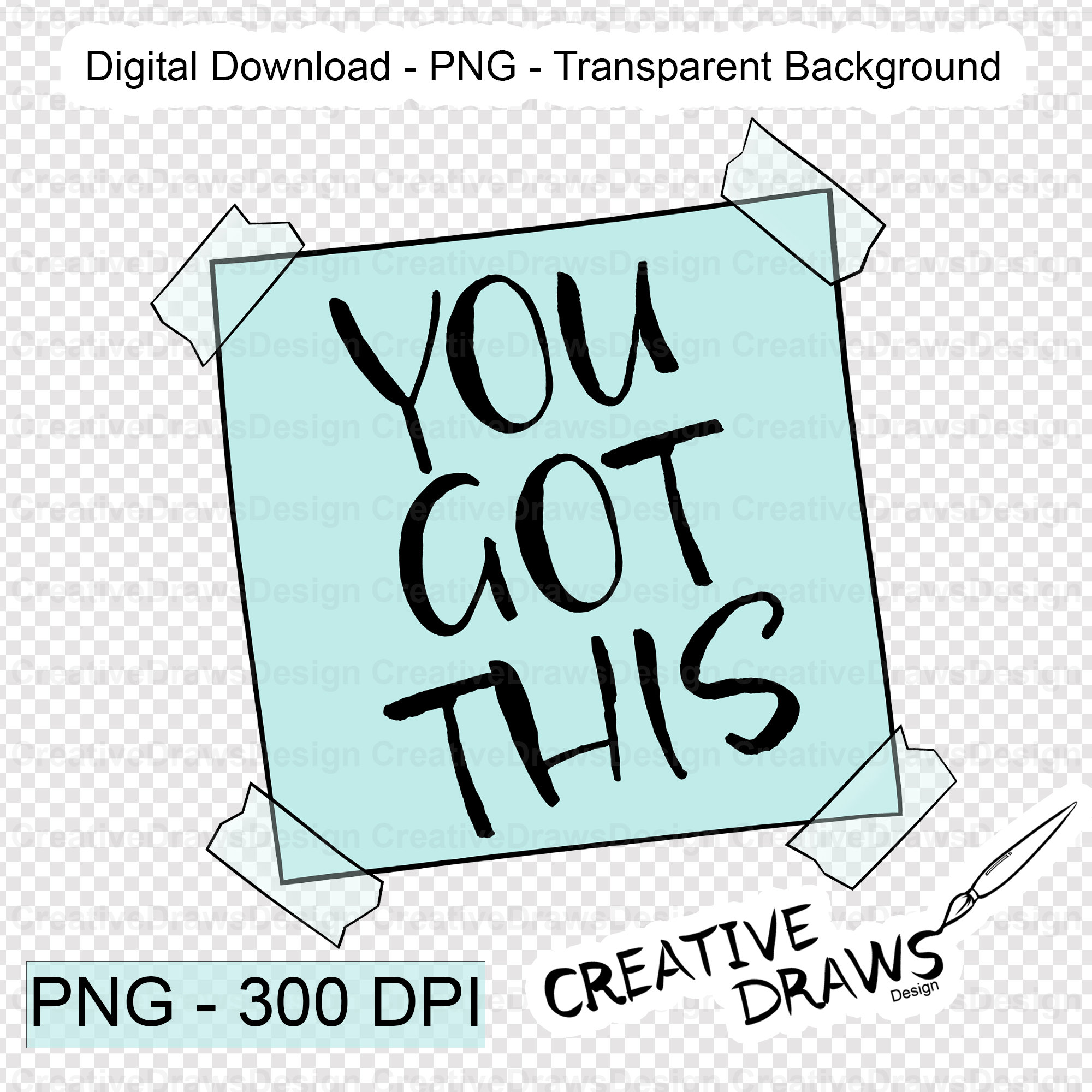 You Got This Sticky Note PNG Digital File for Personal and Commercial ...