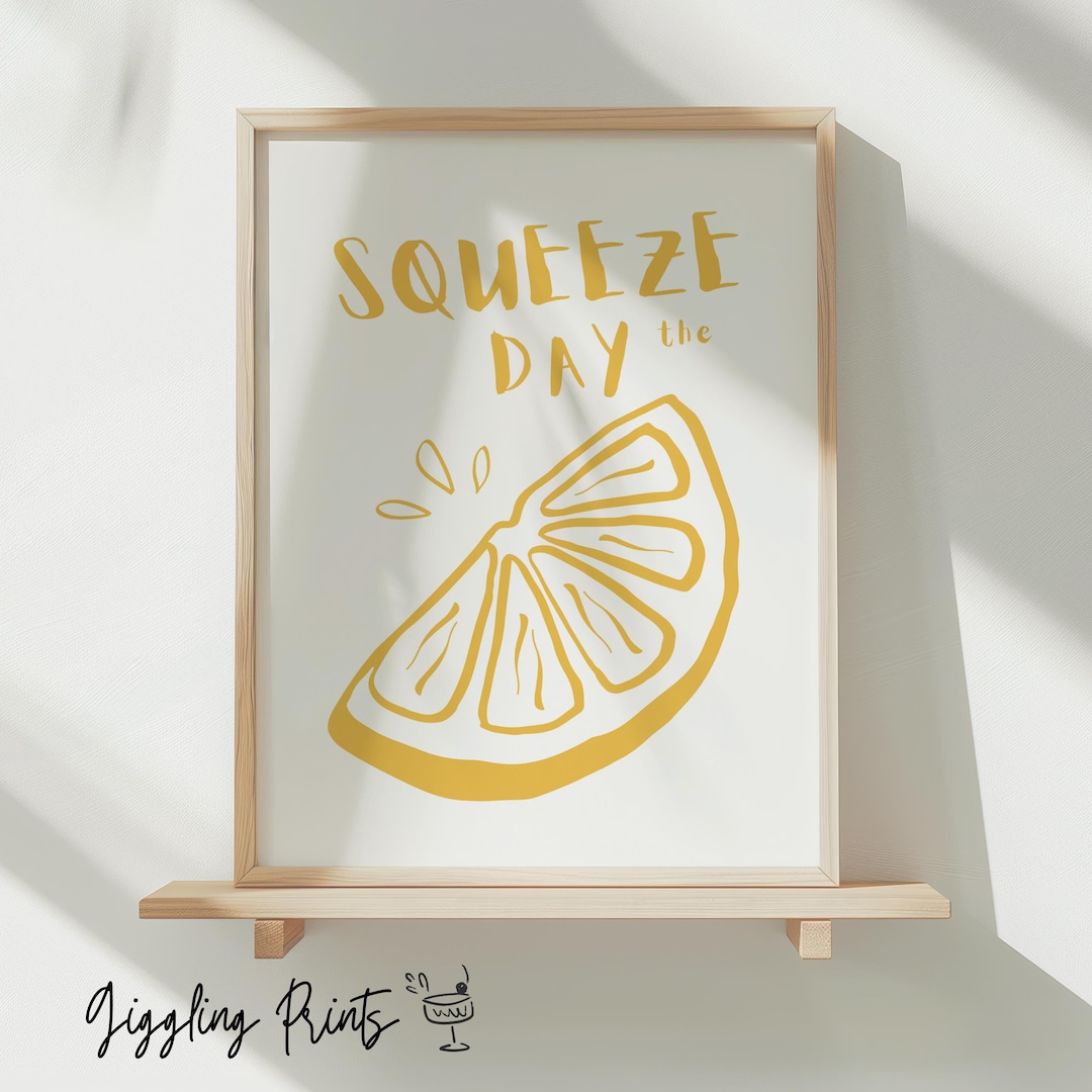 Motivational Typography Print, "squeeze the Day" Wall Art for Office ...