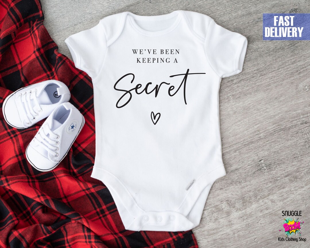 We've Been Keeping a Secret Onesie® or Shirt - Cute Custom Onesie ...
