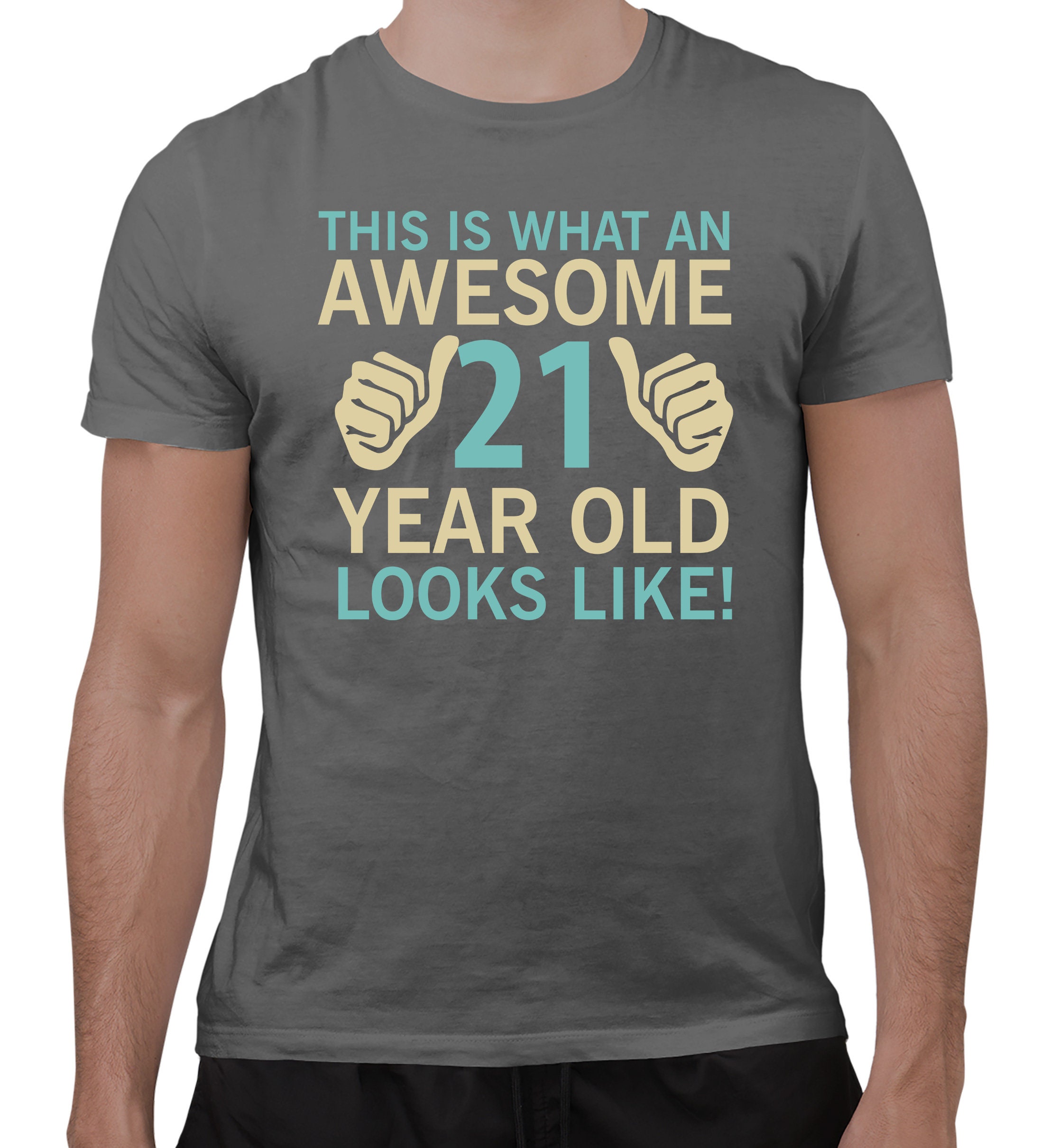 This is What an Awesome 21 Year Old Looks Like Thumbs Age Related 21st ...