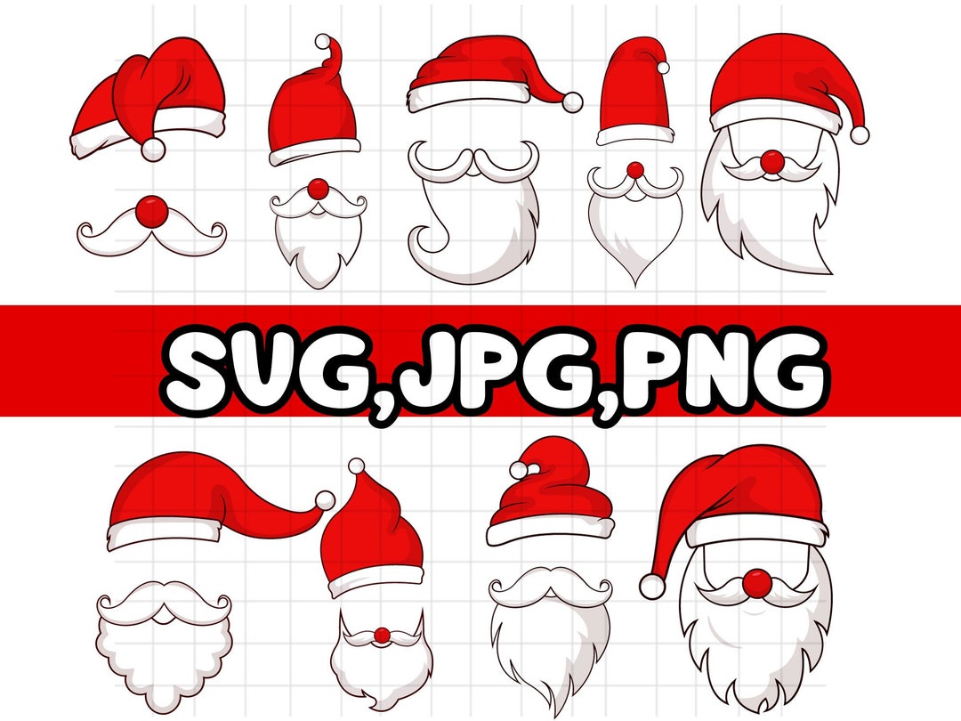 Santa Hat and Beard Svg Bundle Santa Beard Svg Dxf Png Jpg Cute Santa ...