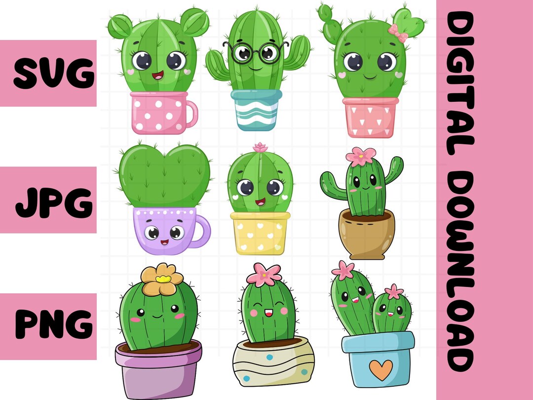 Cute Cactus SVG Clipart\ Cacti PNG Bundle\ Kawaii Cactus\ Cricut ...