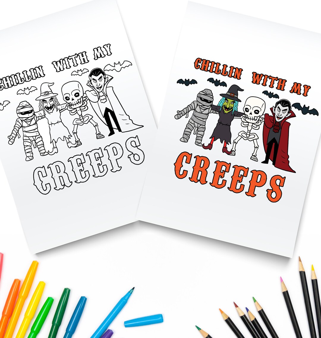 Printable Chillin With My Creeps / Digital Download / Creepy Halloween ...