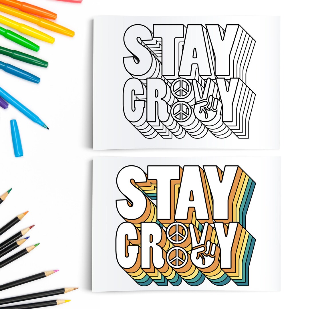 Retro Stay Groovy Printable / Groovy Coloring Page / Digital Download ...