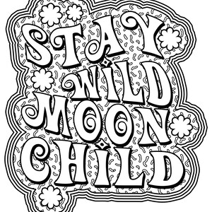 Printable Stay Wild Moon Child Retro PDF / Digital Download / Hippie ...