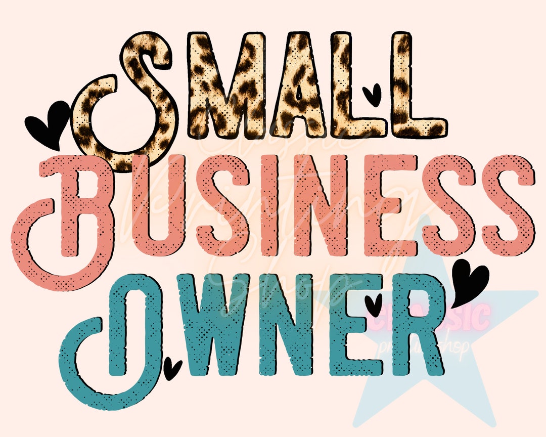 Small Business Owner Png- Sublimation Designs Digital Downloads, Boho ...