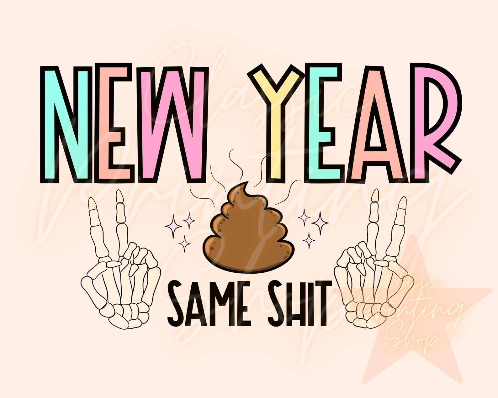 2026 New Year Same Shit Png- Digital Download- Funny Png, Retro New Year, New Year Vibes Png ...