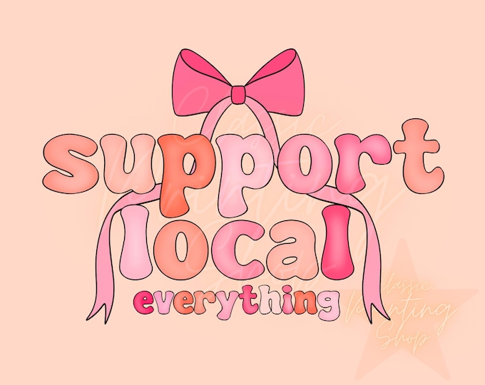 Coquette Shop Local Everything Png-sublimation Designs-shop Small Png ...