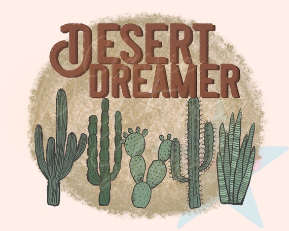 Desert Dreamer Png Sublimation Designs Dreamer Png Boho | Etsy
