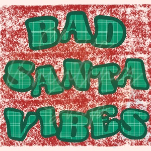 Bad Santa Png, Sublimation Designs, Christmas Png, Merry Christmas Png ...