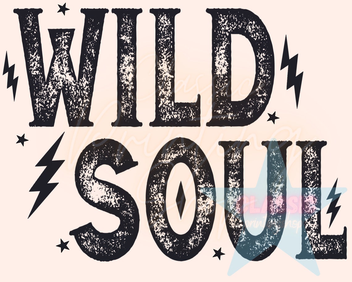 Wild Soul Png, Sublimation Designs, Western PNG, Boho PNG, Rock and ...
