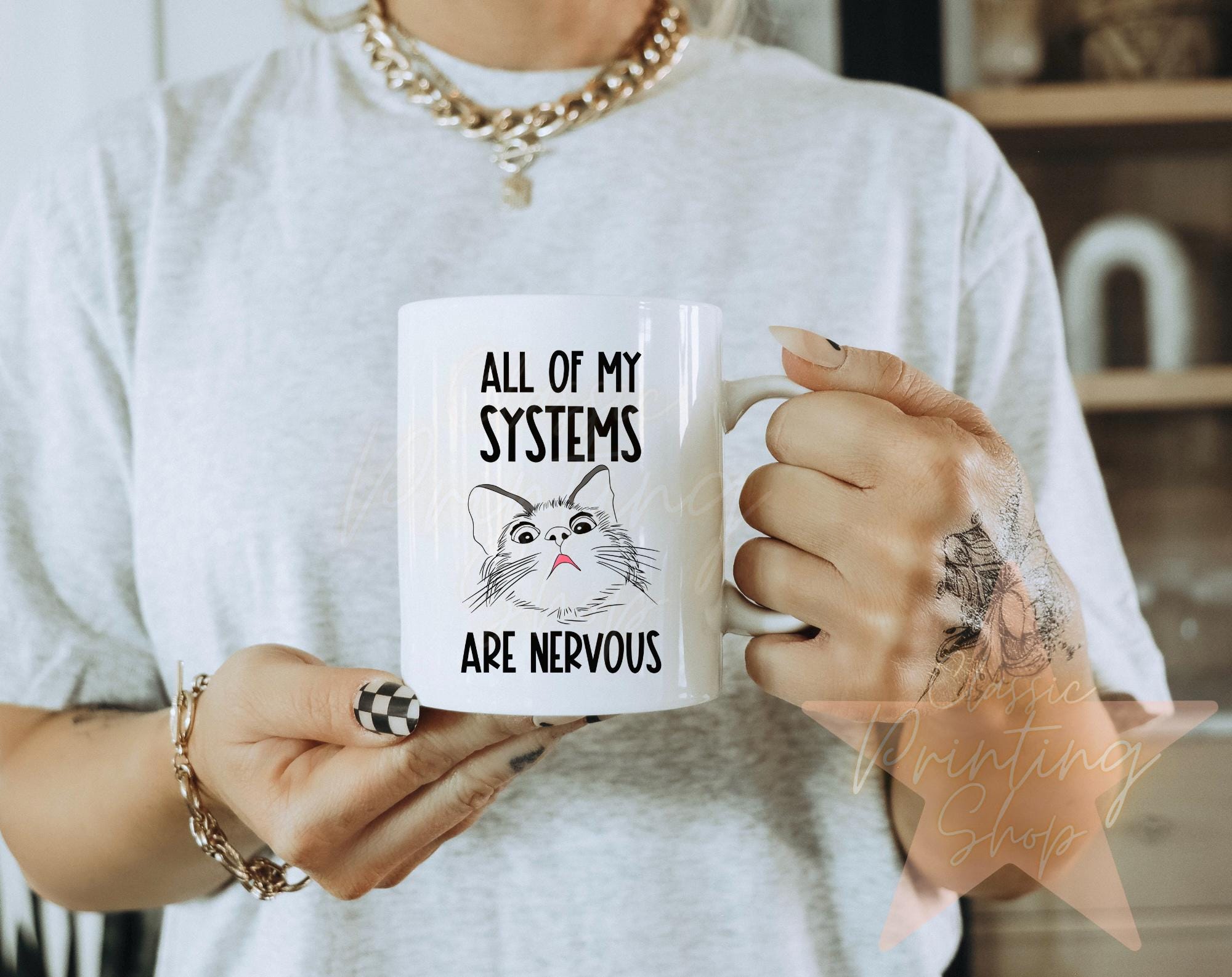 All of My Systems Are Nervous Png-sublimation Design Download,funny Png ...