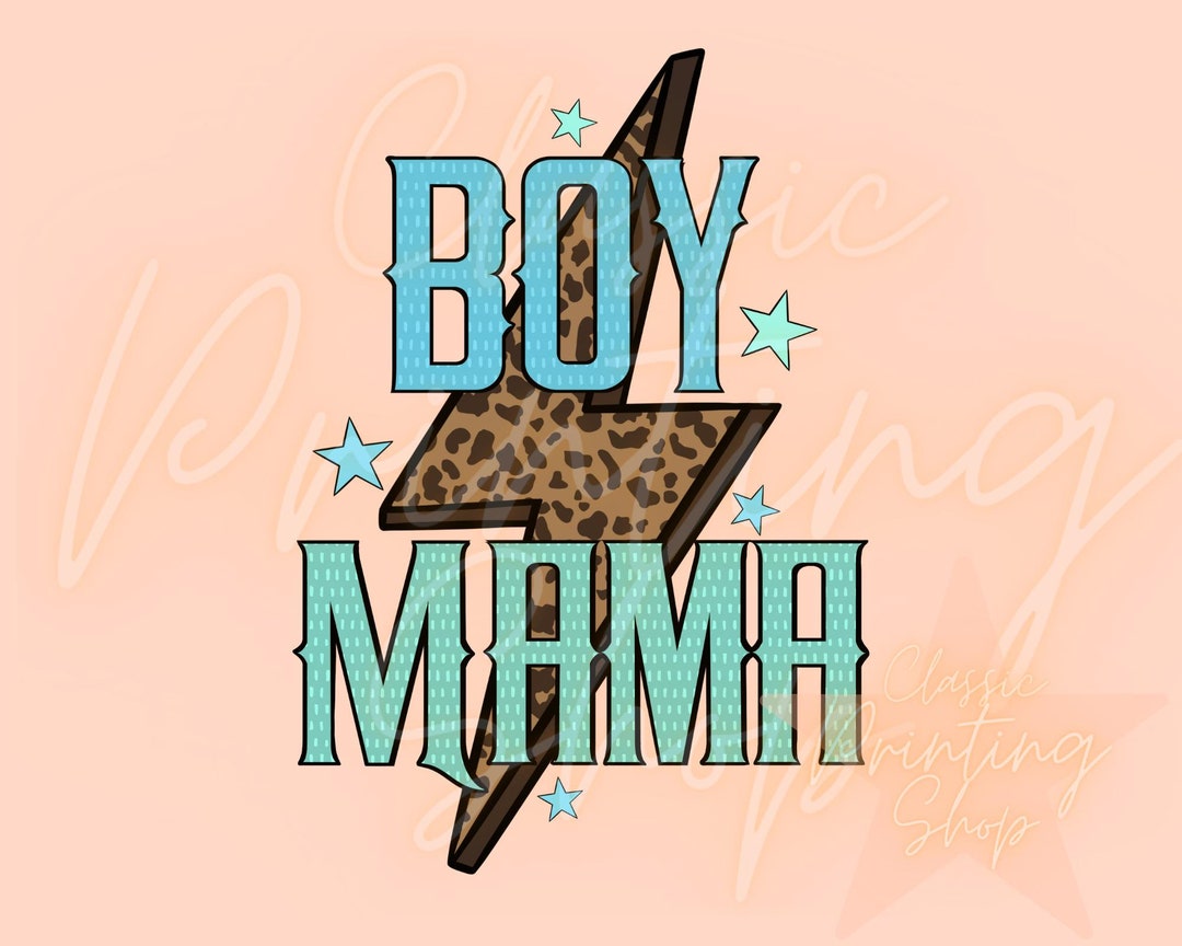 Boy Mama Png-sublimation Design Downloads, Motherhood PNG, Boy Mom ...