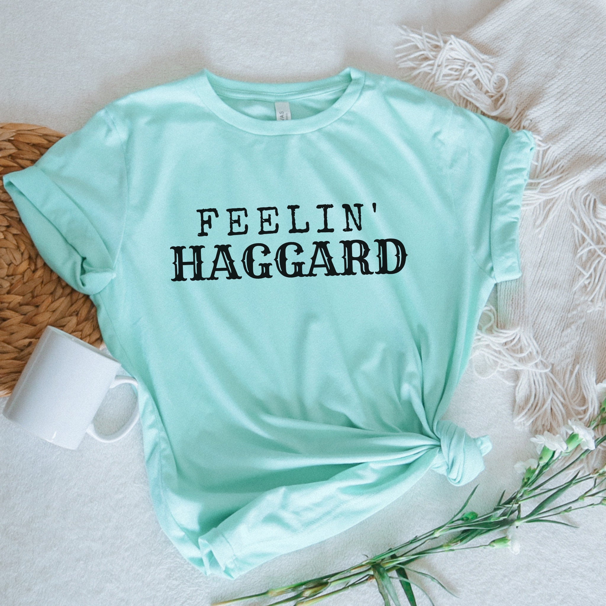 Feelin' Haggard Shirt, Merle Haggard, Unisex, Country Music Shirt - Etsy