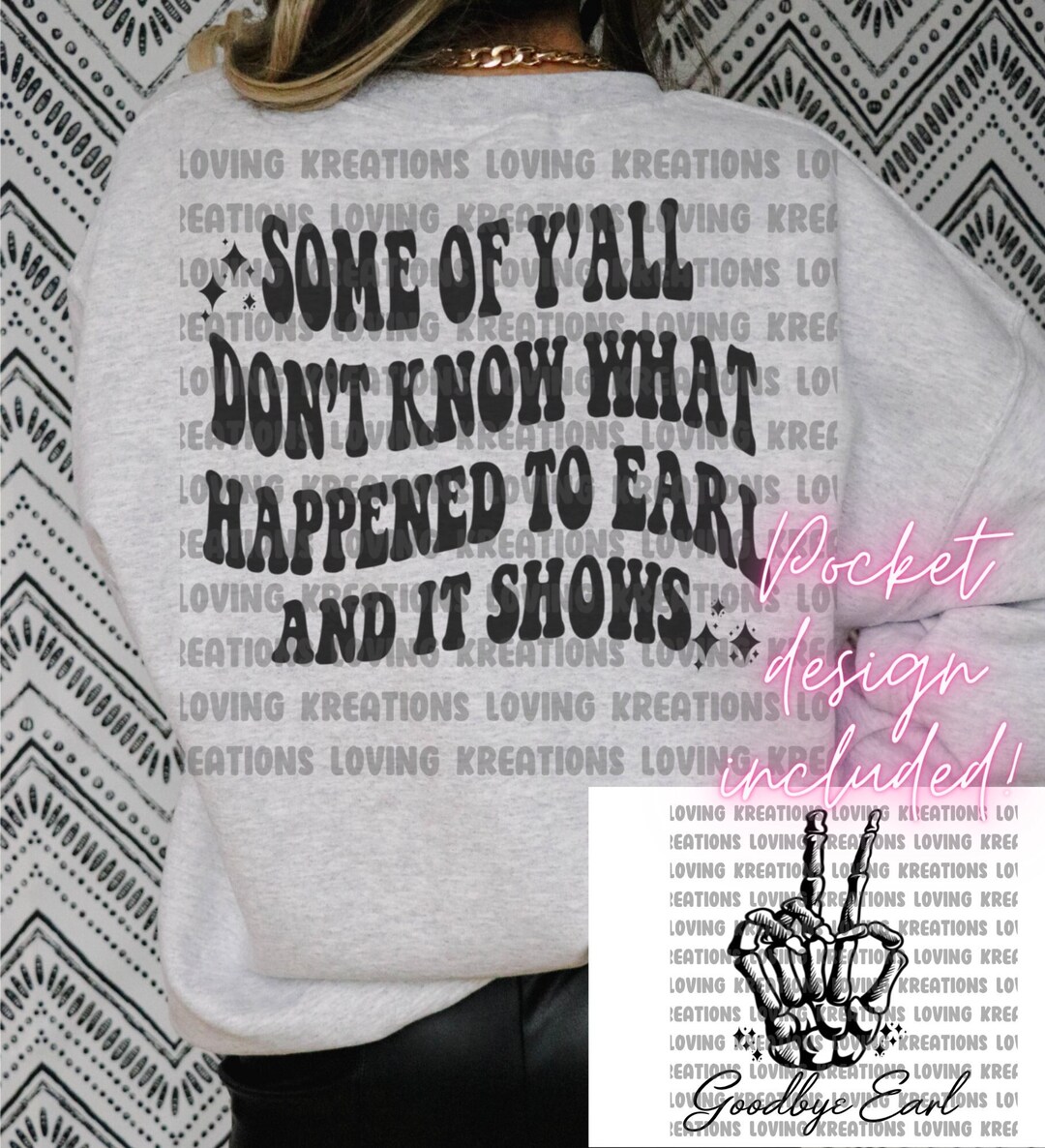 Digital Design Png. Some of Yall Don't Know What Happened to Earl and ...