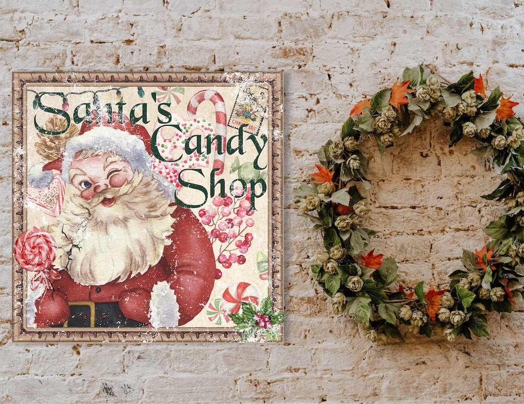 Santa's Candy Shop Sign, Christmas Wall Decor, Vintage Christmas Canvas ...