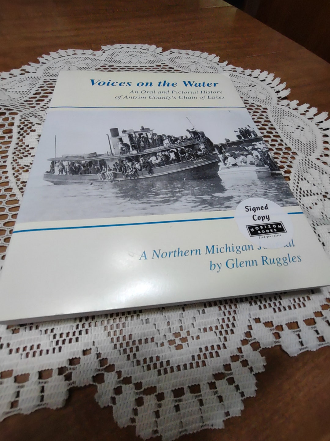 Voices on the Water an Oral & Pictorial History of Antrim Country's ...