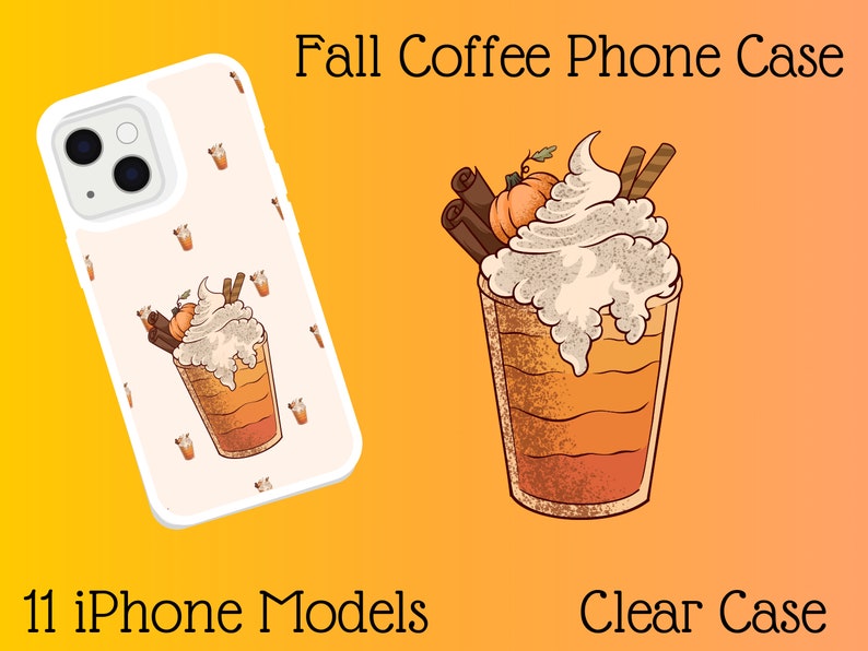 Cute Fall PSL Clear iPhone Case, Fall Coffee Themed Phone Case, Fall ...