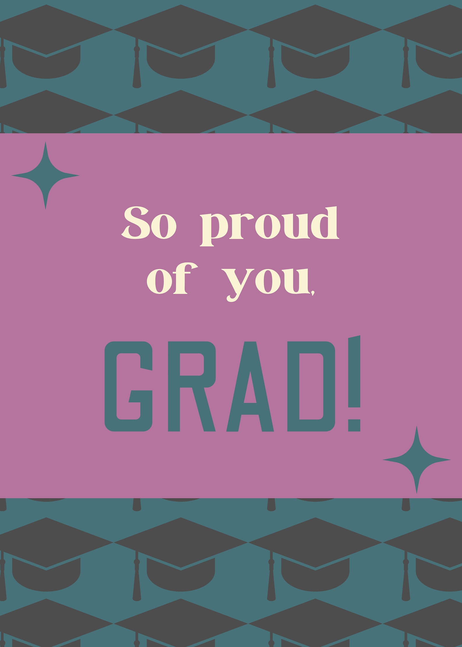 Printable Graduation Card | so Proud of You, Grad | Use for Any ...