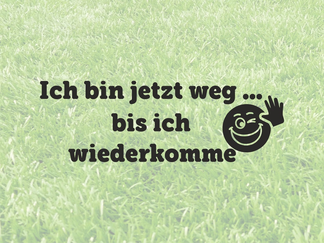 Aufkleber Ich bin dann mal weg... für Wohnwagen Auto Wohnmobil Camper Van Bulli Motorrad - Etsy.de