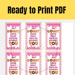 Donut Know What We Would Do Without You | Donut Appreciation | Donut ...