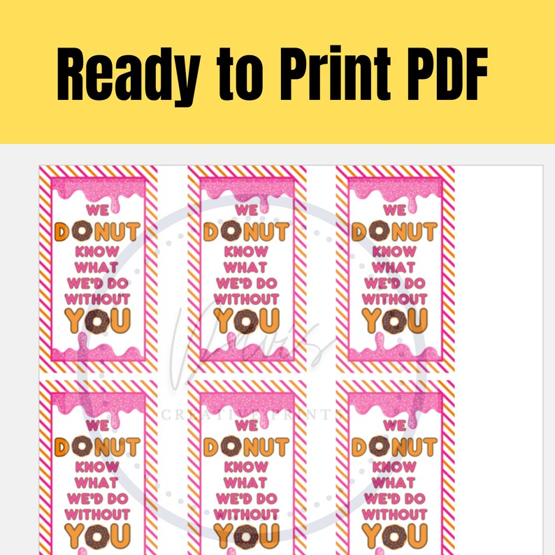 Donut Know What We Would Do Without You Donut Appreciation - Etsy